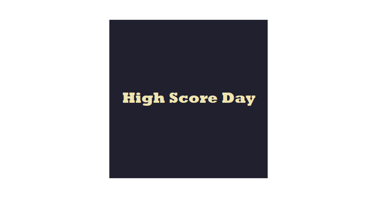 High Score Day - Game for Mac, Windows (PC) - WebCatalog