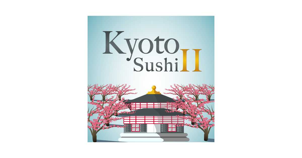 Kyoto Sushi II - App desktop untuk Mac, Windows (PC) - WebCatalog