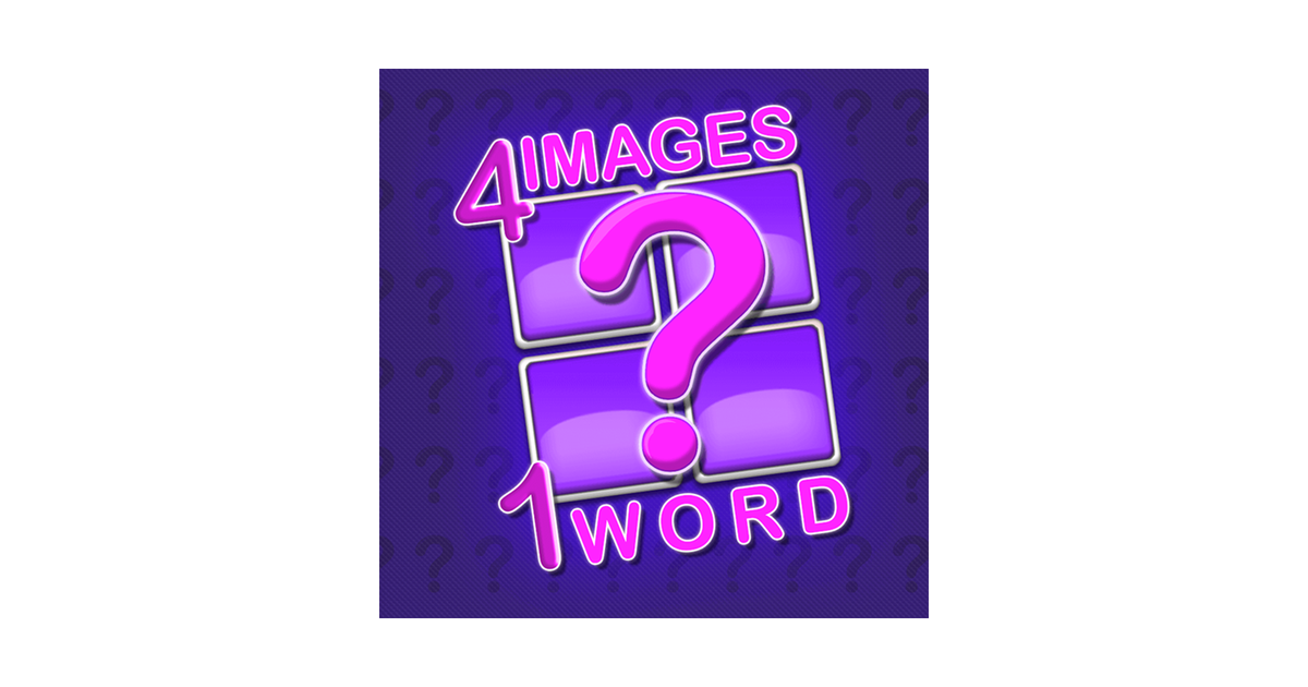 4 Images 1 Word - Game for Mac, Windows (PC) - WebCatalog