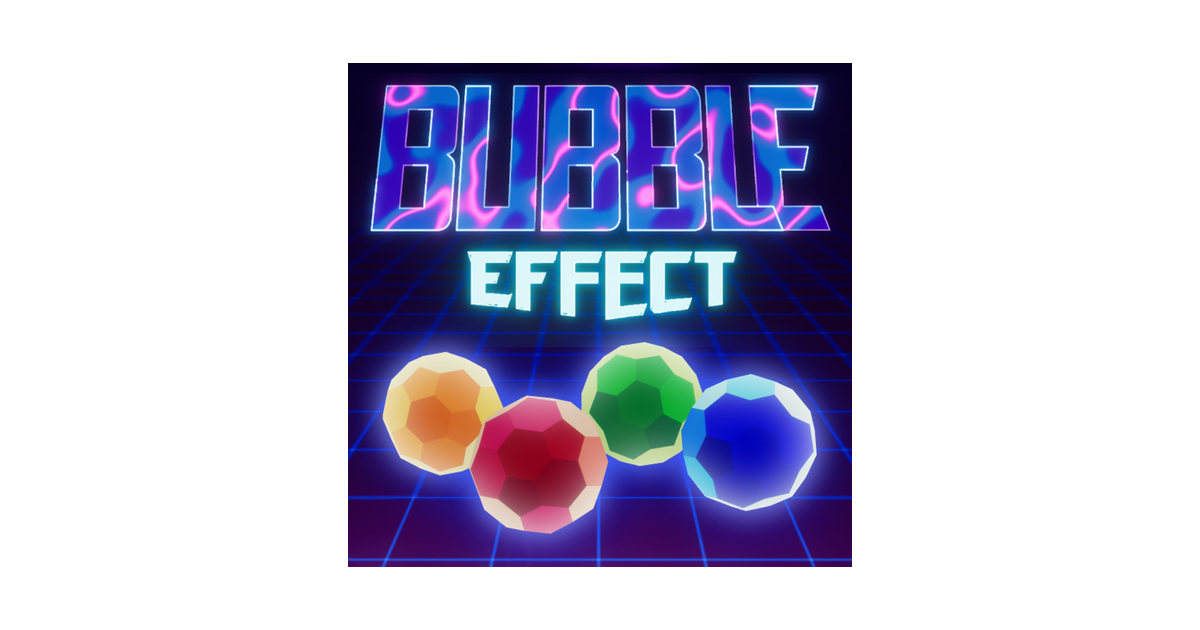Bubble Effect - Game for Mac, Windows (PC) - WebCatalog